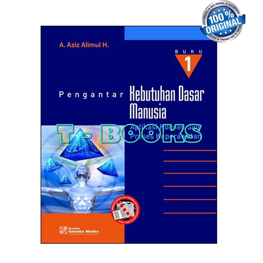 Jual Pengantar Kebutuhan Dasar Manusia : Aplikasi Konsep dan Proses Keperawatan Buku 1/A. Aziz ...
