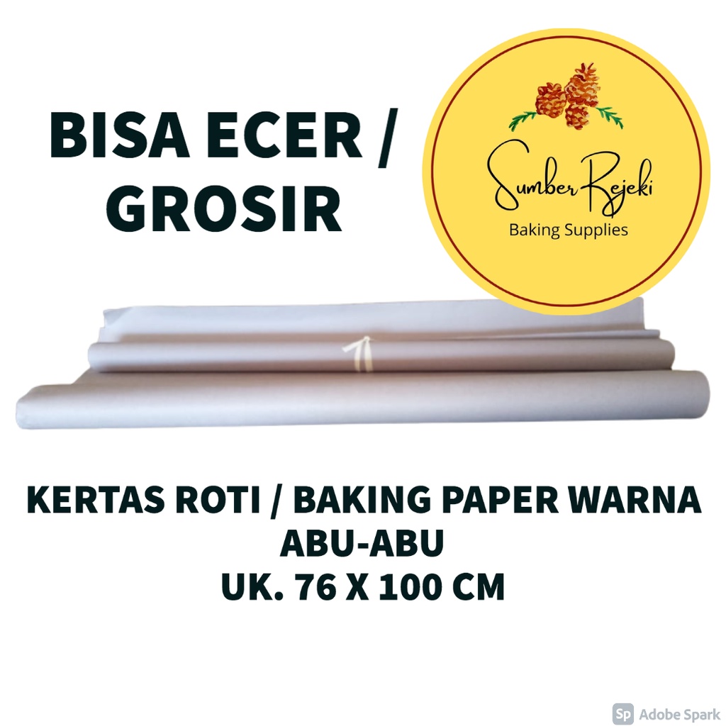 Jual Kertas Roti / Alas Kue / Baking Paper / Warna Abu-Abu Ukuran 76 cm ...