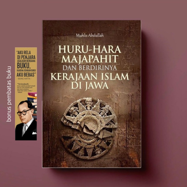 Jual HURU-HARA MAJAPAHIT DAN BERDIRINYA KERAJAAN ISLAM DI JAWA | Shopee Indonesia