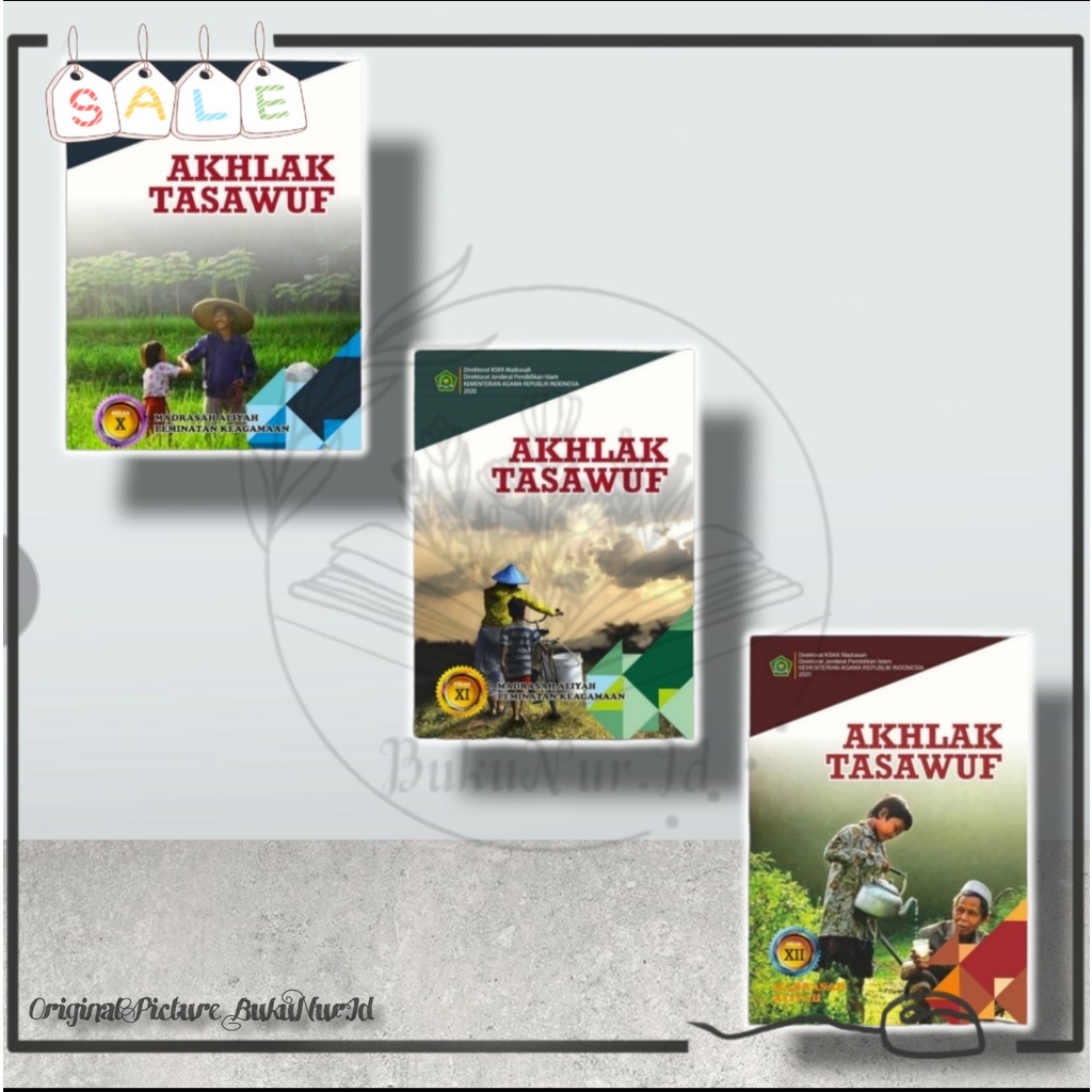 Jual Buku Akhlak Tasawuf Peminatan Keagamaan Madrasah Aliyah KMA Kelas X.XI.XII. Penerbit ...