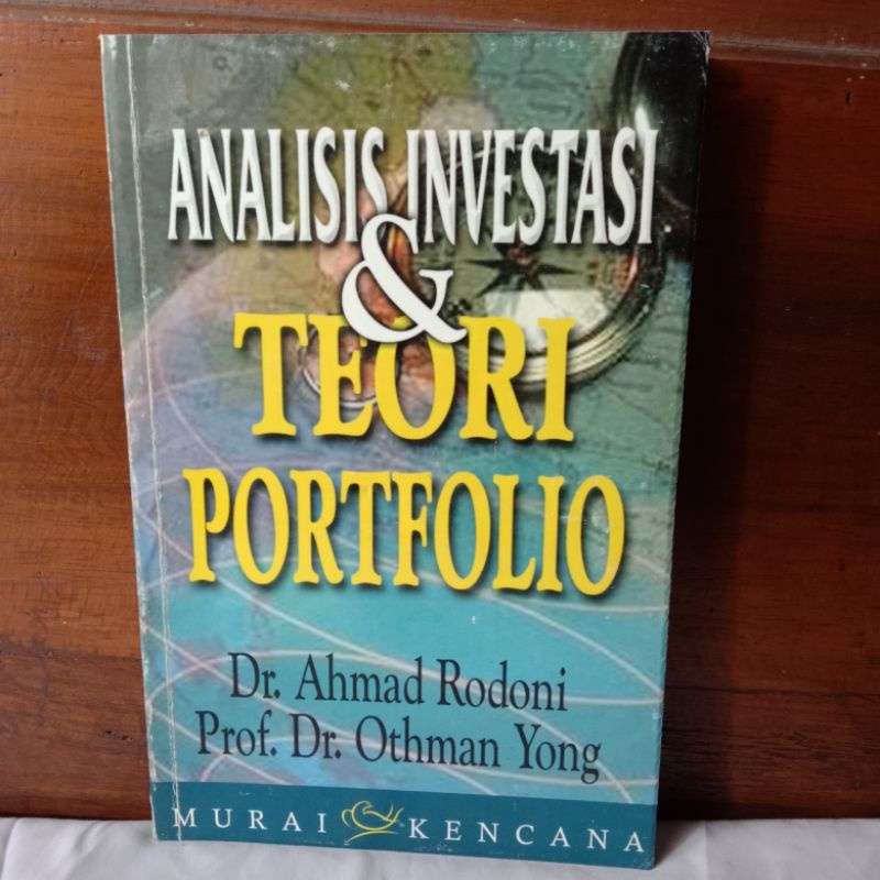 Jual ANALISIS INVESTASI & TEORI PORTOFOLIO oleh DR. AHMAD RODONI & PROF ...