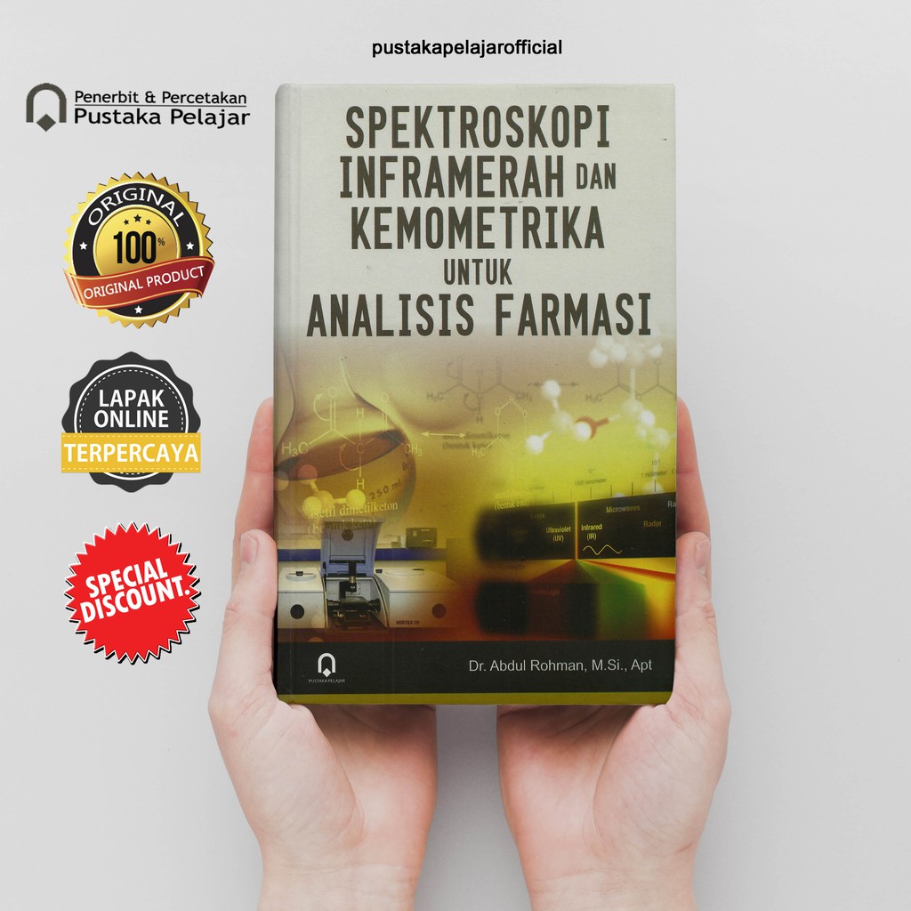 Jual BUKU ORI SPEKTROSKOPI INFRAMERAH DAN KEMOMETRIKA UNTUK ANALISIS FARMASI / ABDUL ROHMAN ...