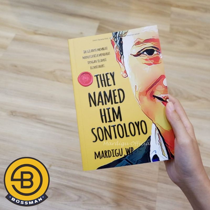 Jual Buku They Named Him Sontoloyo - Mardigu Wowiek Bossman | Shopee Indonesia