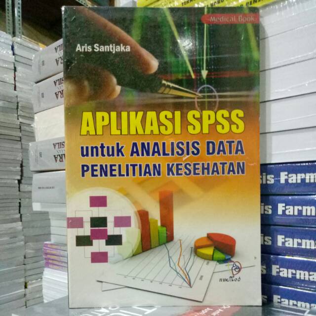 Jual APLIKASI SPSS UNTUK ANALISIS DATA PENELITIAN KESEHATAN | Shopee Indonesia