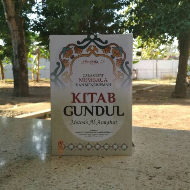 Jual Cara Cepat Membaca dan Menerjemahkan Kitab Gundul Metode Al ...