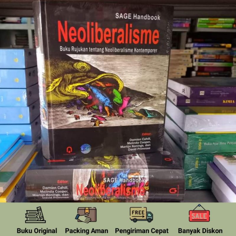 Jual Buku SAGE Handbook Neoliberalisme (Buku Rujukan Tentang ...