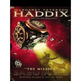 Jual Buku Novel Sabotaged The Missing by Margaret Peterson Haddix ...