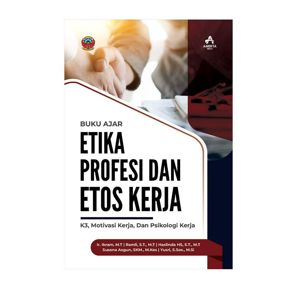 Jual BUKU AJAR: ETIKA PROFESI DAN ETOS KERJA | Shopee Indonesia