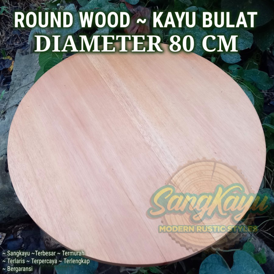 Jual SangKayu Papan Kayu Bulat Diameter 80 cm Daun Meja Bulat Kayu Round Wood Table | Shopee ...