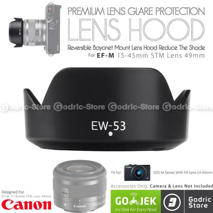 Jual Lens Hood Canon EW-53 EF-M 15-45mm IS STM Lensa Kit 49mm M10 M3 M6 ...