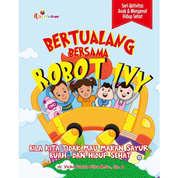 Jual Buku Murah dan Original : Seri Aktivitas Anak Dan Mengenal Hidup Sehat; Bertualang Bersama ...