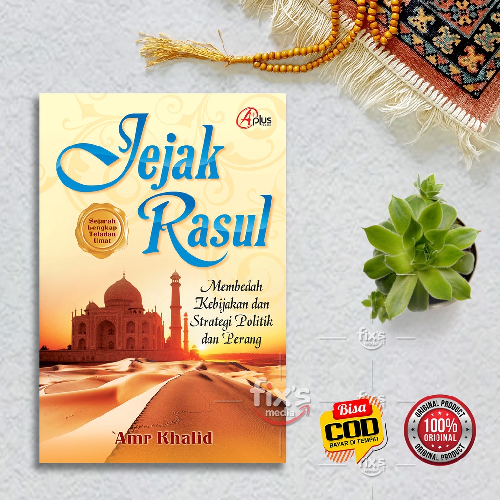 Jual Buku Jejak Rasul - Membedah Kebijakan dan Strategi Politik dan ...