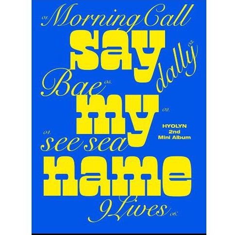 Jual [PO/DP] Hyo Lyn - EP Album [SAY MY NAME] // ALBUM HYOLYN // HYOLYN ...