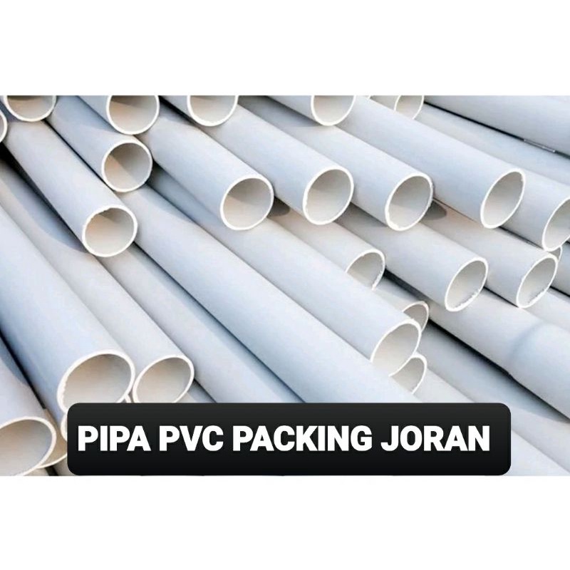 Jual PIPA PVC UNTUK PACKING JORAN (JADIKAN SATU KERANJANG DENGAN JORAN ...