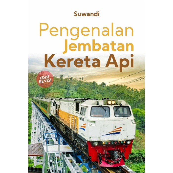 Jual Buku Pengenalan Jembatan Kereta Api Edisi Revisi - Deepublish ...