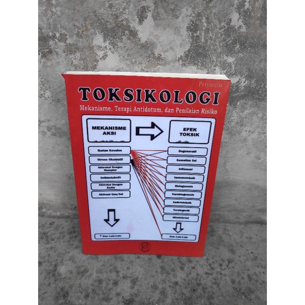 Jual TOKSIKOLOGI Mekanisme, Terapi Antidotum dan Penilaian Resiko ...