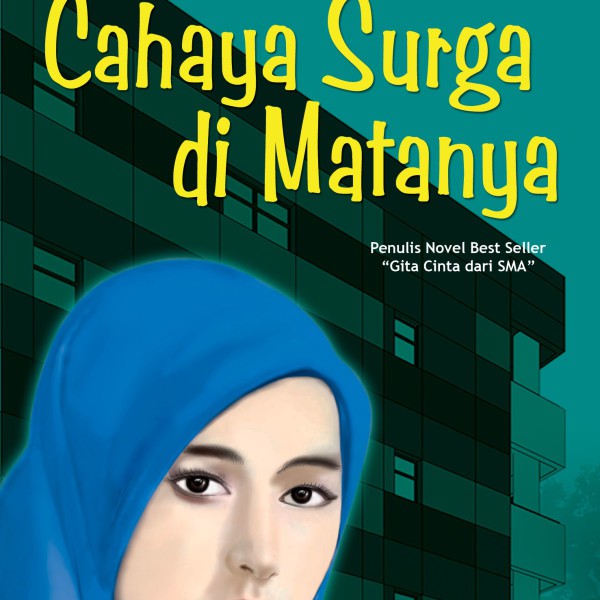 Jual NOVEL CAHAYA SURGA DI MATANYA KARYA EDDY D. ISKANDAR | Shopee Indonesia
