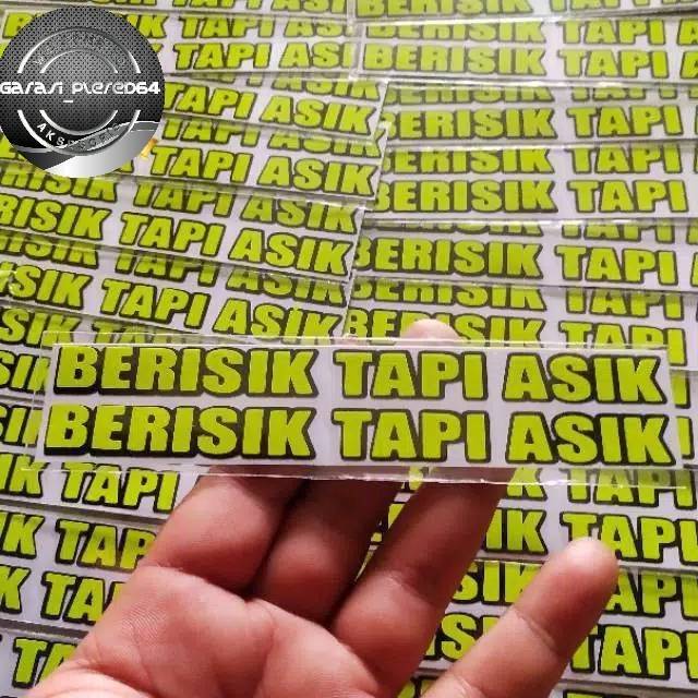 Jual stiker cutting BERISIK TAPI ASIK kata kata buat visor kaca helm ...