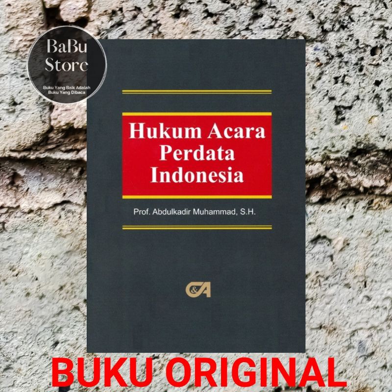 Jual Buku Hukum Acara Perdata Indonesia -Abdulkadir Muhammad - CAB ORIGINAL | Shopee Indonesia