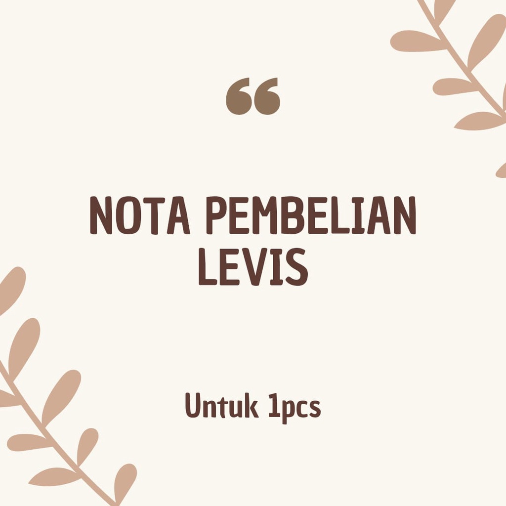 Jual NOTA PEMBELIAN LEVIS 1pcs | Shopee Indonesia