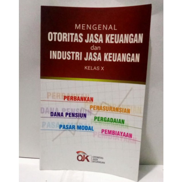 Jual MENGENAL OJK dan Industri Jasa Keuangan Kelas 10 SMA/MA/SMK/MAK | Shopee Indonesia