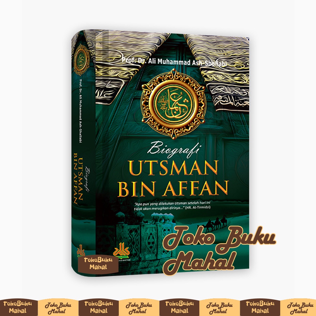 Jual Biografi Utsman Bin Affan - Pustaka Al Kautsar - TokoBuku Mahal | Shopee Indonesia