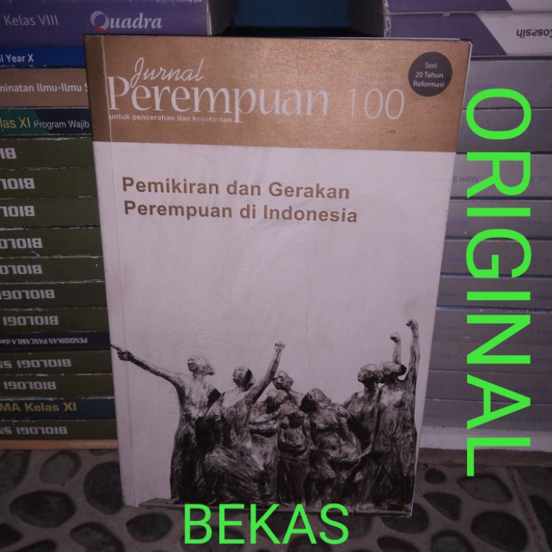 Jual Jurnal Perempuan 100 Untuk Pencerahan dan Kesetaraan Pemikiran Dan Gerakan Perempuan di ...
