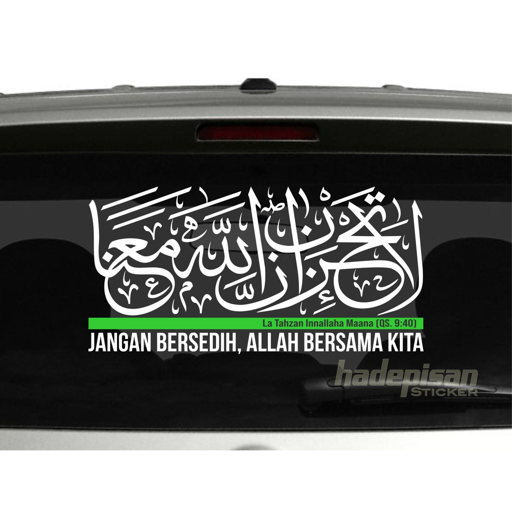 Jual Stiker Cutting Sticker Kaca Mobil - Kaligrafi La Tahzan Jangan ...