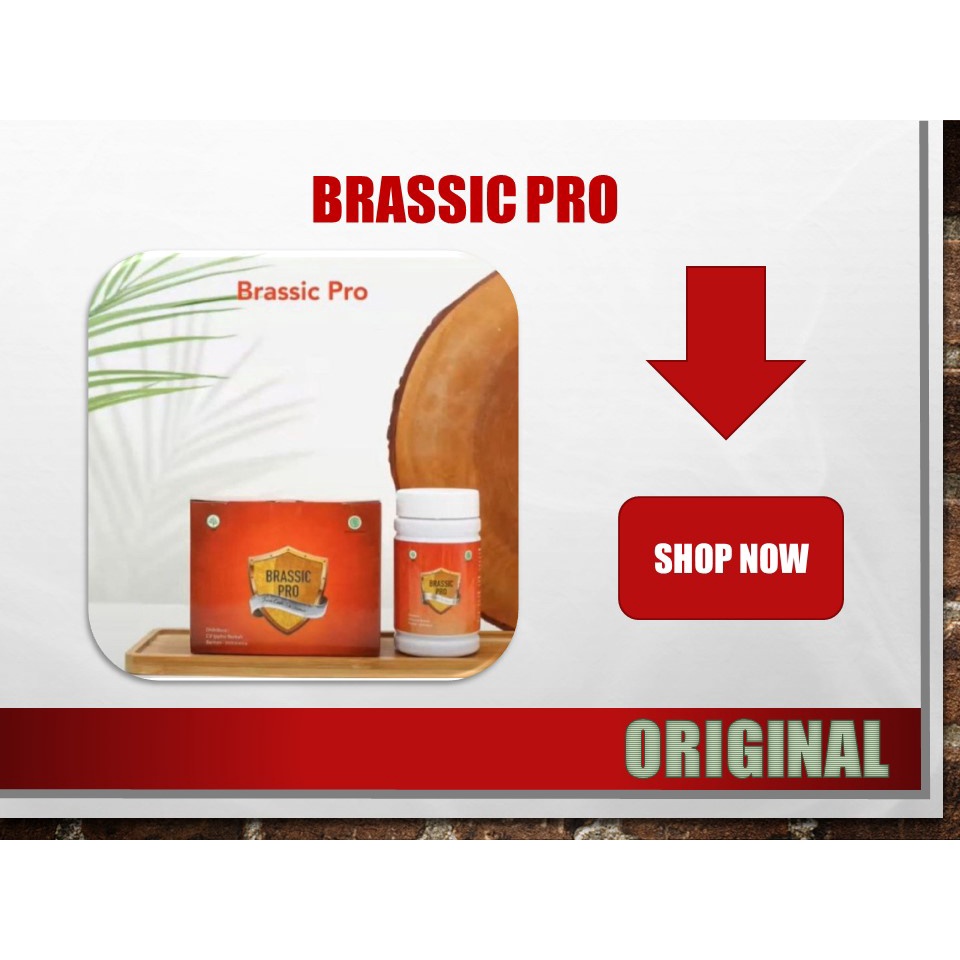 Jual BRASSIC PRO MENGATASI PENGAPURAN OSTEOPOROSIS PERADANGAN NYERI ...