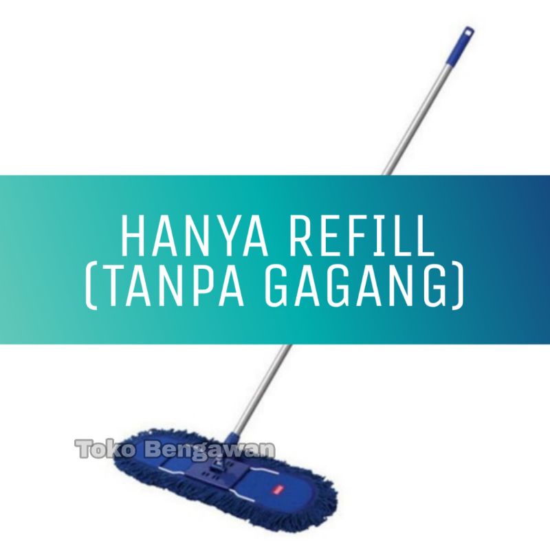 Jual NAGATA Floor Mop REFILL BIRU Pel Lobby Kain HANYA REFILL 9824R ...