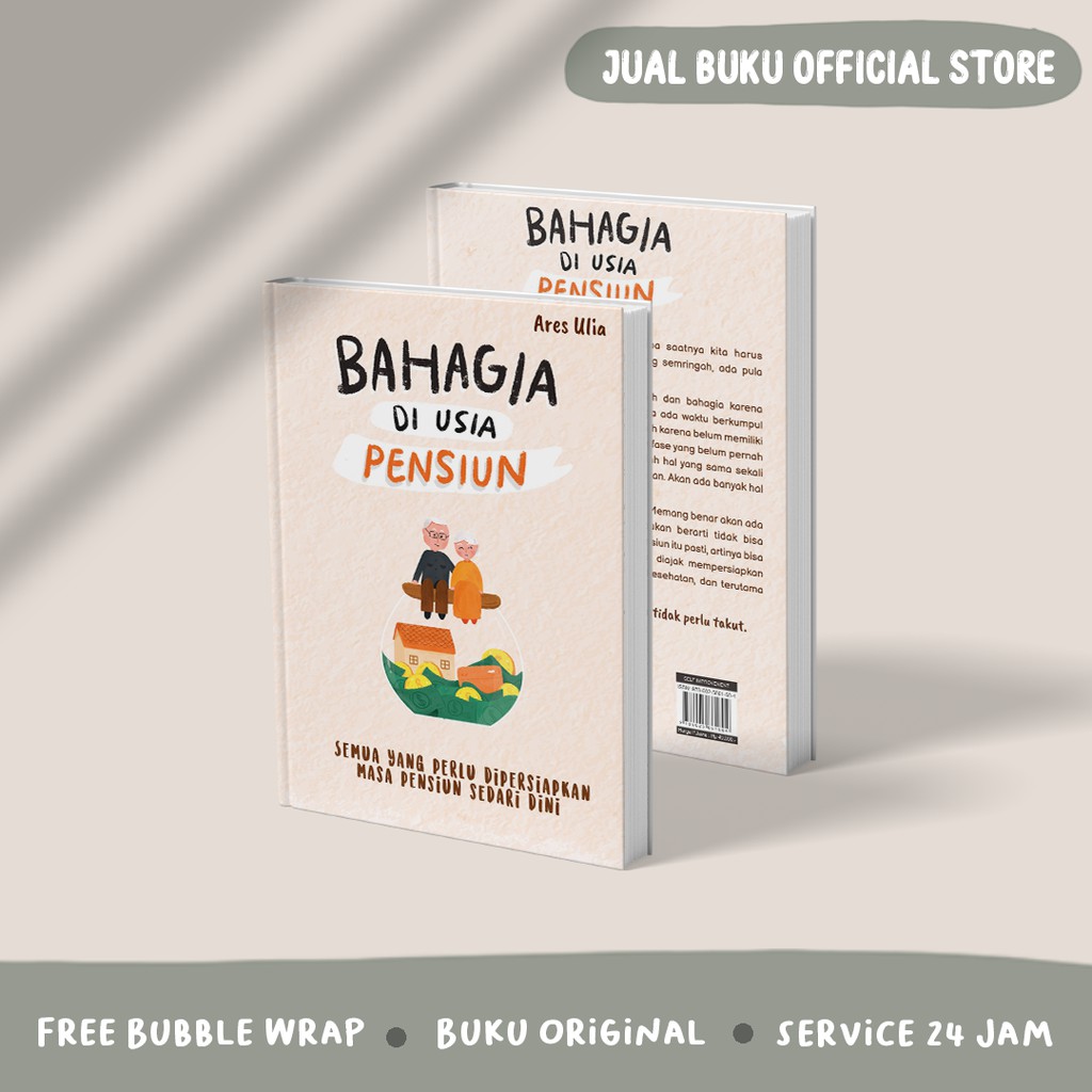 Jual DISKON 4.4 : BUKU SELF IMPROVEMENT - BAHAGIA DI USIA PENSIUN | Shopee Indonesia