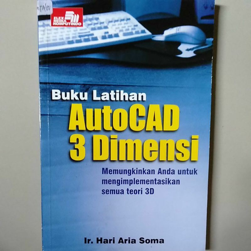 Jual Buku Latihan Autocad 3 Dimensi | Shopee Indonesia