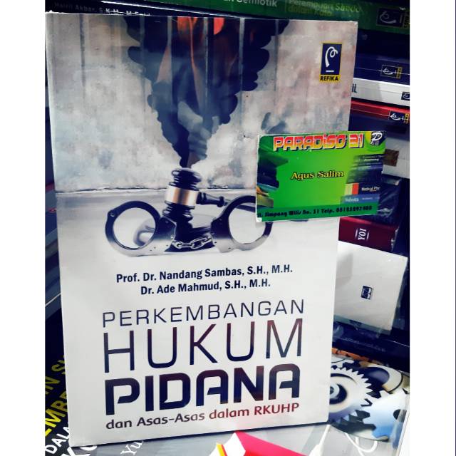 Jual Buku Perkembangan Hukum Pidana dan Asas-asas dalam RKUHP | Shopee Indonesia