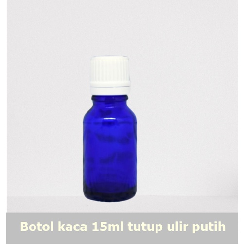 Jual BOTOL KACA BIRU 15ML TUTUP FILLER-BOTOL ESSEN ESEN - BOTOL WADAH ...