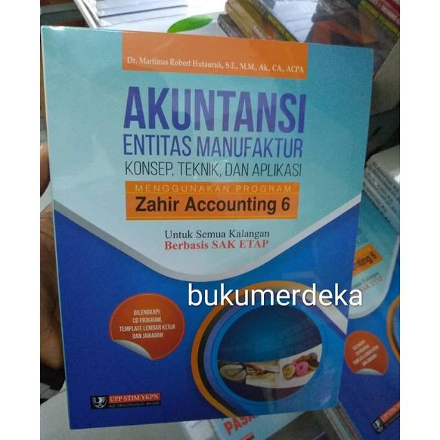 Jual akuntansi entitas manufaktur konsep teknik dan aplikasi ...