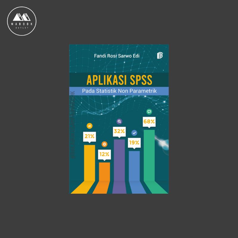 Jual Aplikasi SPSS Pada Statistik Non Parametrik — Fandi Rosi Sarwo Edi | Shopee Indonesia