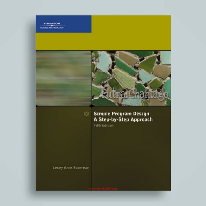 Jual Buku - Simple Program Design A Step by Step Approach 5th Fifth Ed ...