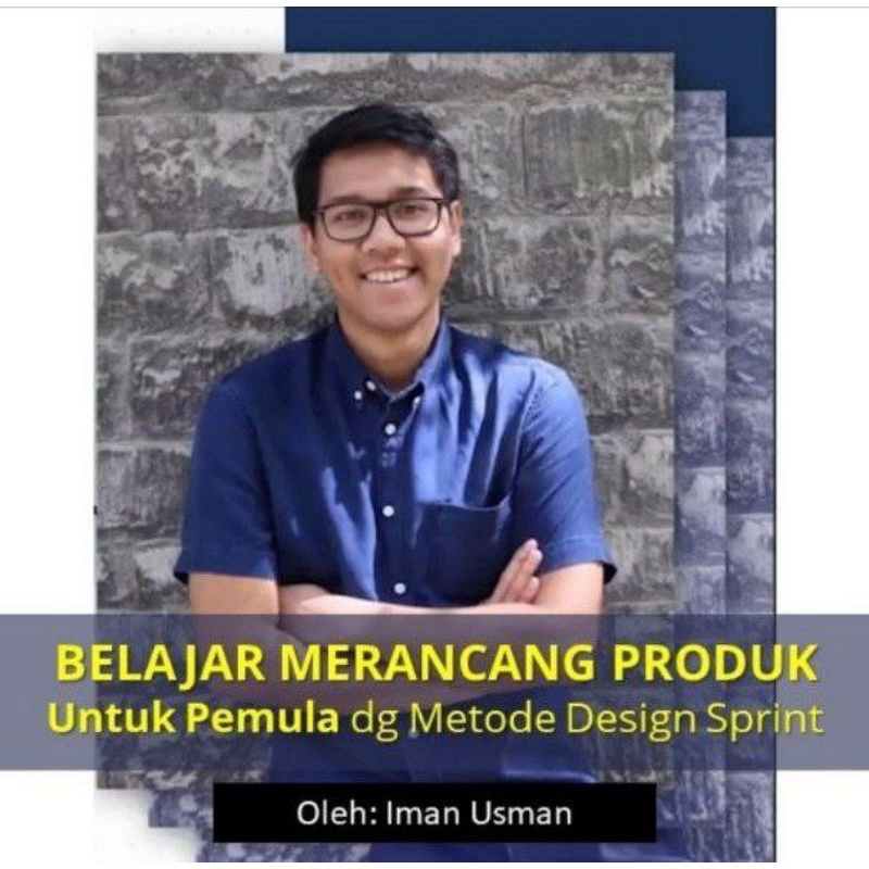 Jual Belajar Merancang Produk Untuk Pemula dengan Metode Design Sprint ... Jual Belajar Merancang Produk Untuk Pemula dengan Metode Design Sprint ...