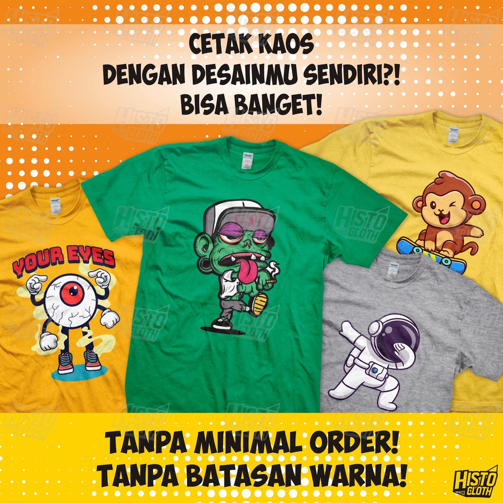 Jual Jasa Custom T-Shirt - Kustom Kaos Sablon Satuan Print DTF Tanpa Minimal Order | Shopee ...