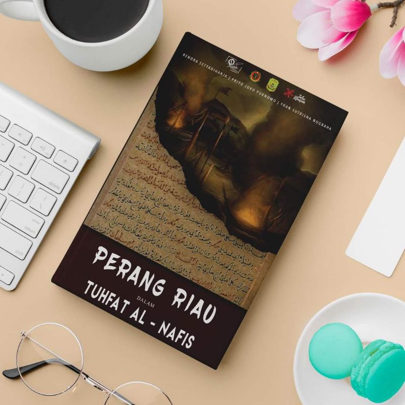 Jual Jejak Publisher - Perang Riau dalam Tuhfat Al-Nahfis | Shopee Indonesia