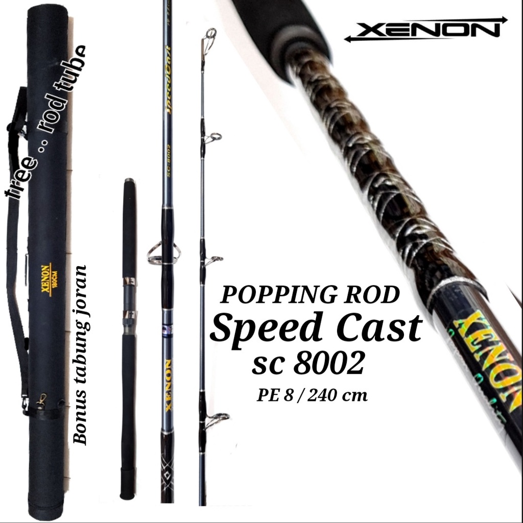 Jual joran popping xenon speed cast 8002 PE 8 bonus tabung | Shopee ...