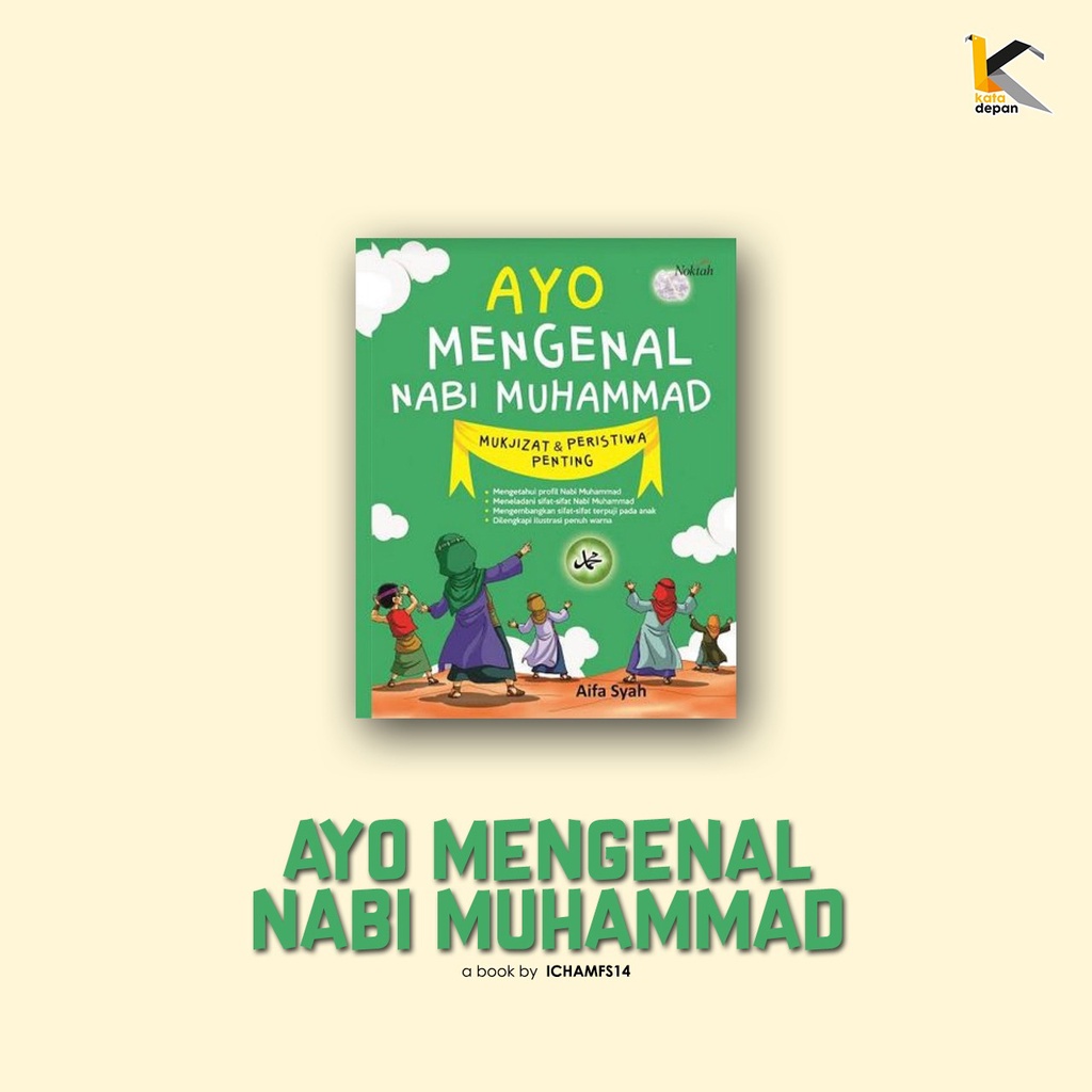 Jual AYO MENGENAL NABI MUHAMMAD MUKJIZAT & PERISTIWA PENTING | Shopee ...