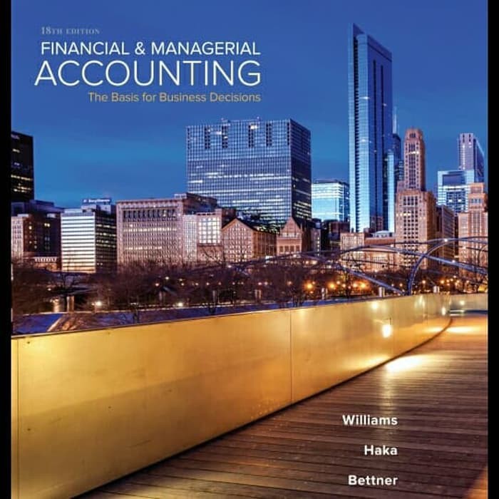 Jual Buku - Financial amp and managerial accounting 18th edition ...