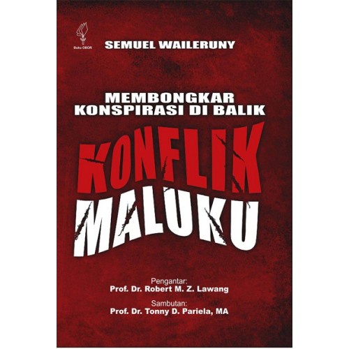 Jual Membongkar Konspirasi di Balik Konflik Maluku | Shopee Indonesia