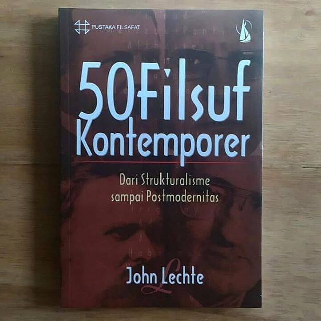 Jual Buku 50 Filsuf Kontemporer: Dari Strukturalisme sampai ...