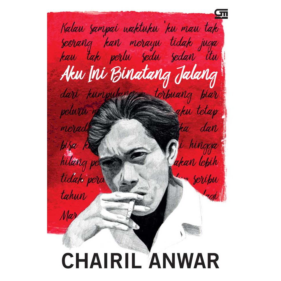 Jual Aku Ini Binatang Jalang (Chairil Anwar) | Shopee Indonesia