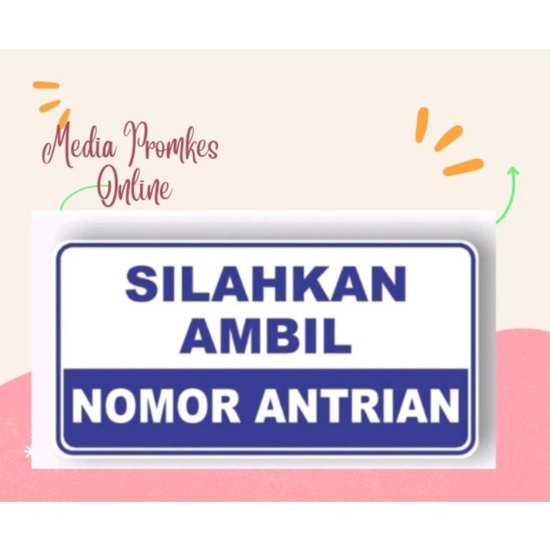 Jual Stiker Silahkan Ambil Nomor Antrian | Shopee Indonesia