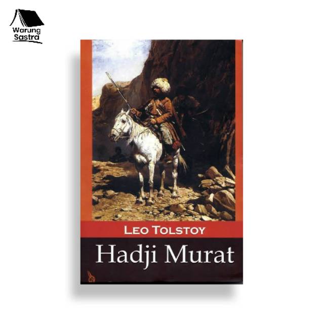 Jual Hadji Murat - Leo Tolstoy | Shopee Indonesia