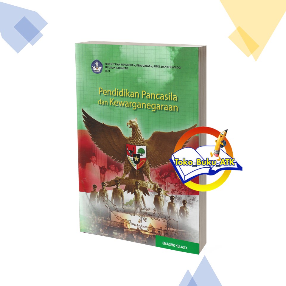 Jual Pendidikan Pancasila dan Kewarganegaraan (PKN) SMA/SMK Kelas 10 Kurikulum 2021 | Shopee ...