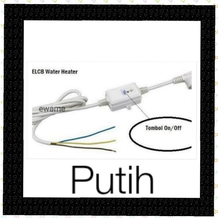Jual Heater-Water- Elcb Cable Kabel Anti Kontak Water Heater Ariston ...